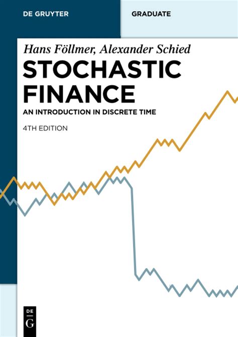 Stochastic Finance An Introduction In Discrete Time De Gruyter Textbook