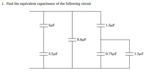 Find The Equivalent Capacitance Of The Following Chegg Com