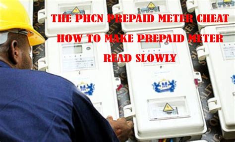 The PHCN Prepaid Meter Cheat How To Make Prepaid Meter Read Slowly GenGuide