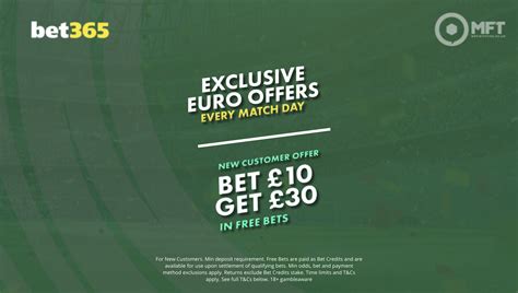 Bet365 Euro 2024 Betting Offers Mft365 Gets £30 In Free Bets
