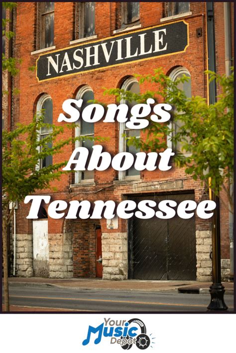 Songs About Tennessee Musical Tributes To The Volunteer State