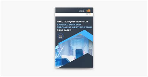 ‎practice Questions For Tableau Desktop Specialist Certification Case