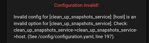 [host] Is An Invalid Option For [clean Up Snapshots Service Configuration Home Assistant