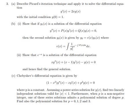 Solved 3 A Describe Picards Iteration Technique And