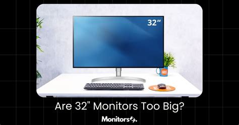 is 32 monitor too big for gaming at edwardkroberts blog