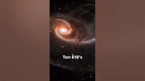 Ton 618 The Supermassive Black Hole Facts Celestialspacefacts Top5 Universe