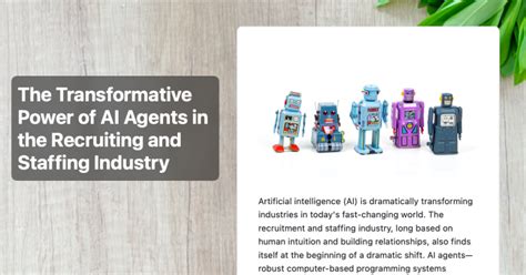 Matthew Robbins On Linkedin The Transformative Power Of Ai Agents In The Recruiting And Staffing