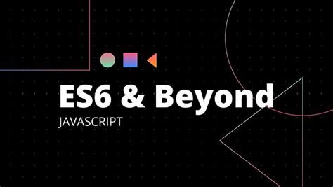 Michael Unah On Linkedin Exploring Modern Javascript Features Es6 And