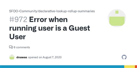 Error When Running User Is A Guest User · Issue 972 · Sfdo Communitydeclarative Lookup Rollup