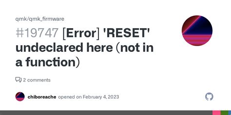 Error RESET Undeclared Here Not In A Function Issue Qmk Qmk Firmware GitHub