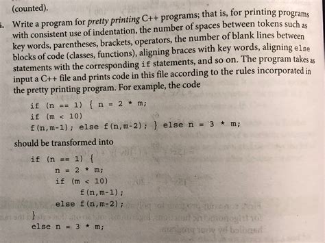 Solved Counted Write A Program For Pretty Printing C