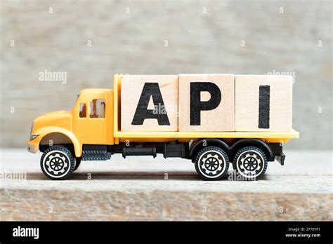 Toy Truck Hold Alphabet Letter Block In Word Api Abbreviation Of Application Programming