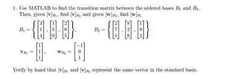 Use Matlab To Find The Transition Matrix Between The