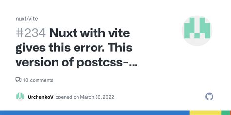 Nuxt With Vite Gives This Error This Version Of Postcss Preset Env Is Not Optimised To Work