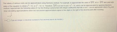 Solved The Values Of Various Roots Can Be Approximated Using