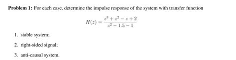 Solved Problem 1 For Each Case Determine The Impulse