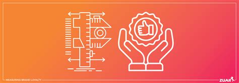 Measuring Brand Loyalty The Ultimate Guide Zuar
