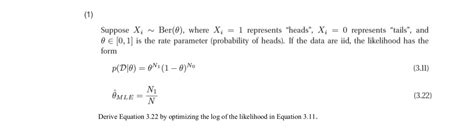 Solved 1suppose Xi∼berθ ﻿where Xi1 ﻿represents