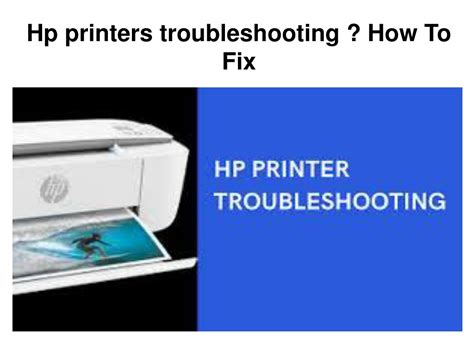 Ppt Hp Printers Troubleshooting How To Fix Powerpoint Presentation Free Download Id