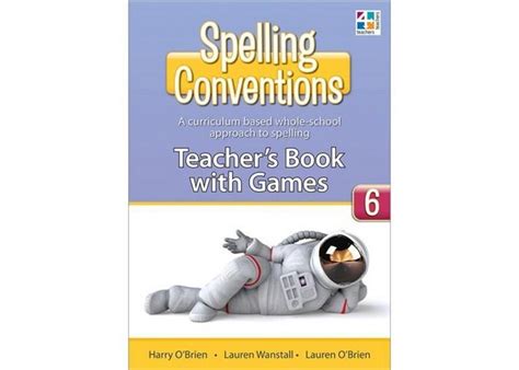 Spelling Conventions Teachers Book With Games Year 6 Read Pacific