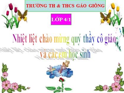 Bài giảng Toán Lớp 4 Tiết 30 Phép trừ Trường TH THCS Gáo Giồng