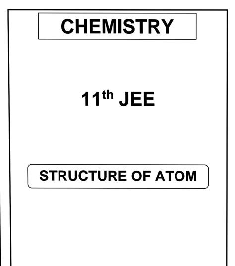 SOLUTION Structure Of An Atom 11 Jee Dpps Studypool