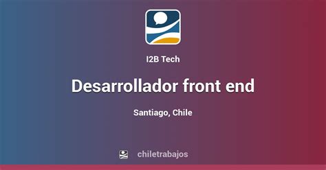 Desarrollador Front End Santiago Chiletrabajos