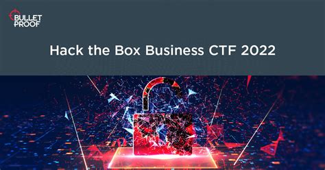 Hack The Box 2022 Capture The Flag For Business
