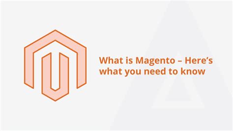 What Is Magento Heres What You Need To Know Kaskus