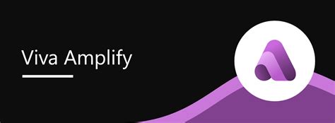 microsoft viva amplify new microsoft copilot deployment kit m365 admin