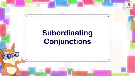 Subordinating Conjunctions English Quizizz