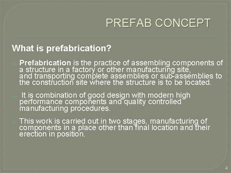 Prefabricated Structures 1 Contents Introduction Prefab Concept Prefabrication
