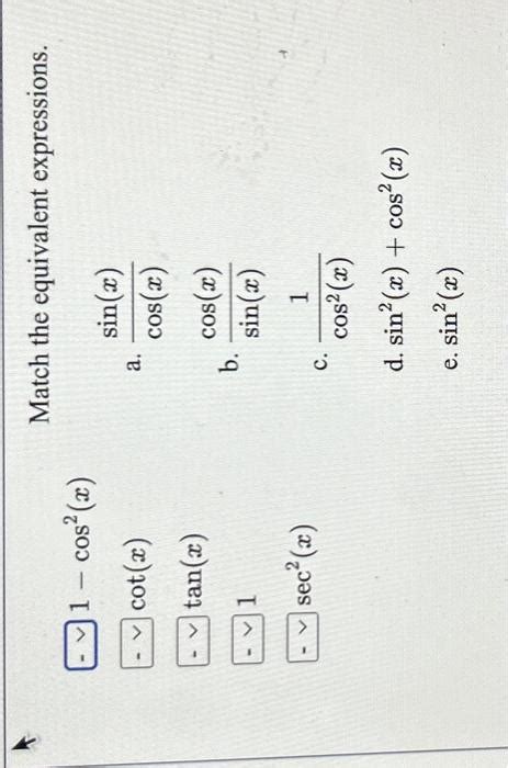 Solved Match The Equivalent Expressions Chegg