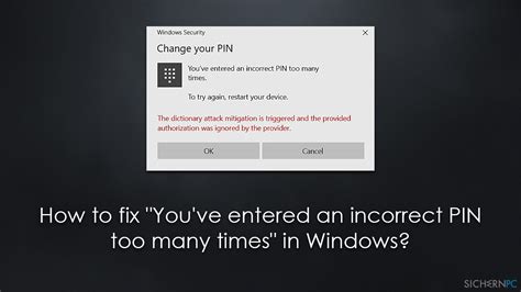 Wie Behebt Man Sie Haben Mehrmals Eine Falsche Pin Eingegeben In Windows