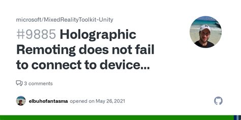 Holographic Remoting Does Not Fail To Connect To Device Gracefully On