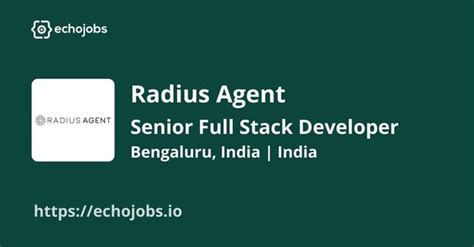 Radius Agent Is Hiring Senior Full Stack Developer Bengaluru India