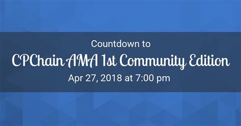 Community Ask Me Anything Ama Official Thread Submit Your Questions Here Cpchain Official