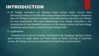 Ac Voltage Controller Basics And App Pptx