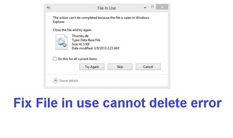 Fix File In Use Cannot Delete Error On Windows