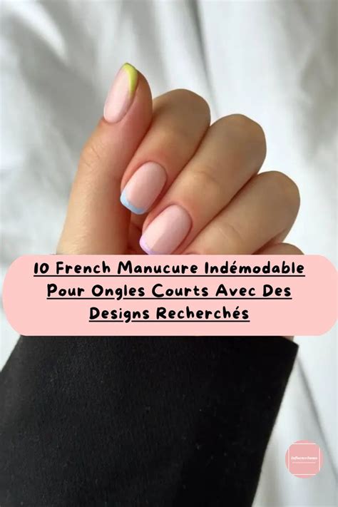 10 French Manucure Indémodables Avec Des Designs Recherchés En 2025