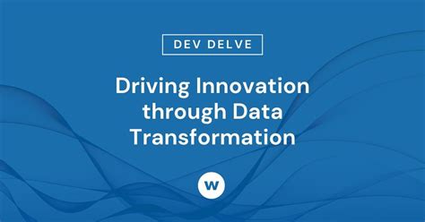 Driving Innovation Through Data Transformation Watershed