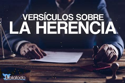 Significado De Herencia En La Biblia Image To U