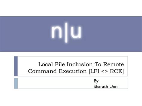 Local File Inclusion To Remote Code Execution Ppt