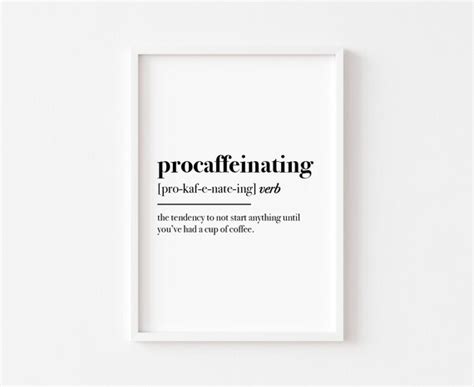 Procaffeinating Definition Kitchen Prints Coffee Print Etsy