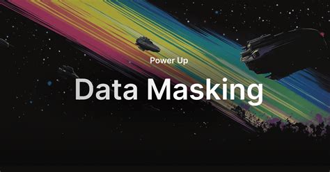 Secure Databases With Outerbase Data Masking