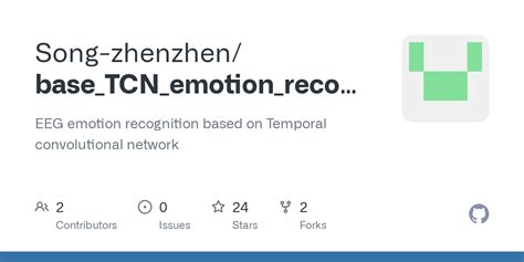 Github Song Zhenzhenbasetcnemotionrecognition Eeg Emotion