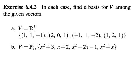 Solved Exercise In Each Case Find A Basis For V Among Chegg Com