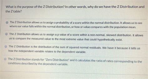 Solved What Is The Purpose Of The Z Distribution In Other Chegg Com