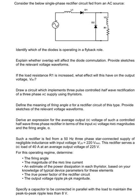 Solved Consider The Below Single Phase Rectifier Circuit Fed Chegg