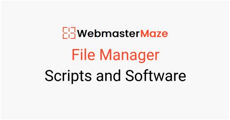 File Manager Scripts And Software WebmasterMaze